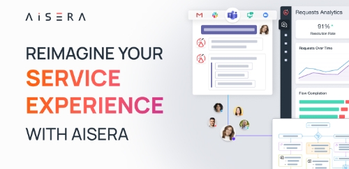 Reimagine Your Service Experience with Aisera