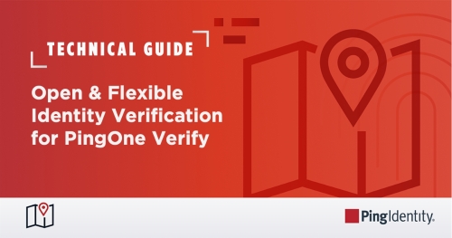 PingOne Verify Technical Guide PingOne Verify Technical Guide