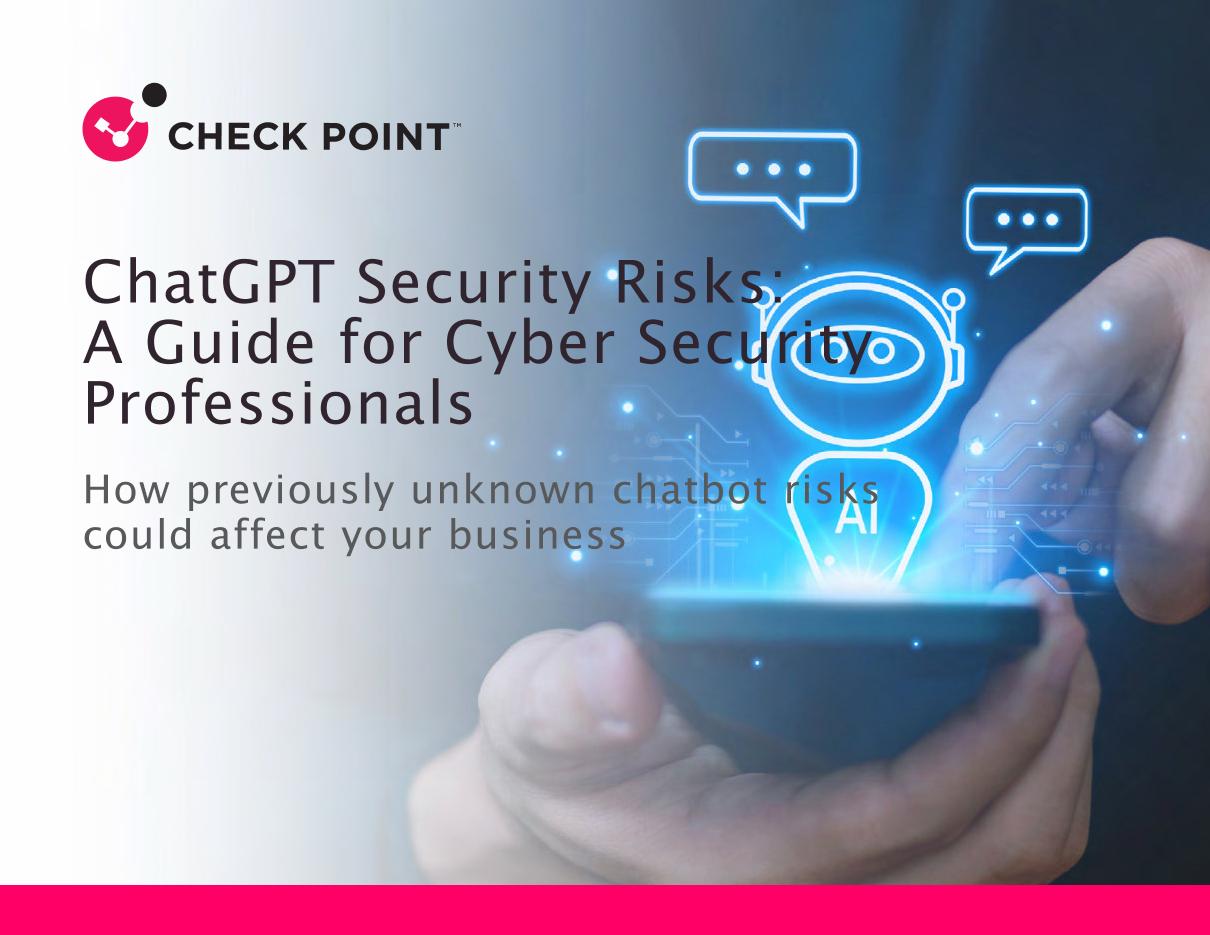 ChatGPT Security Risks: A Guide for Cyber Security Professionals
