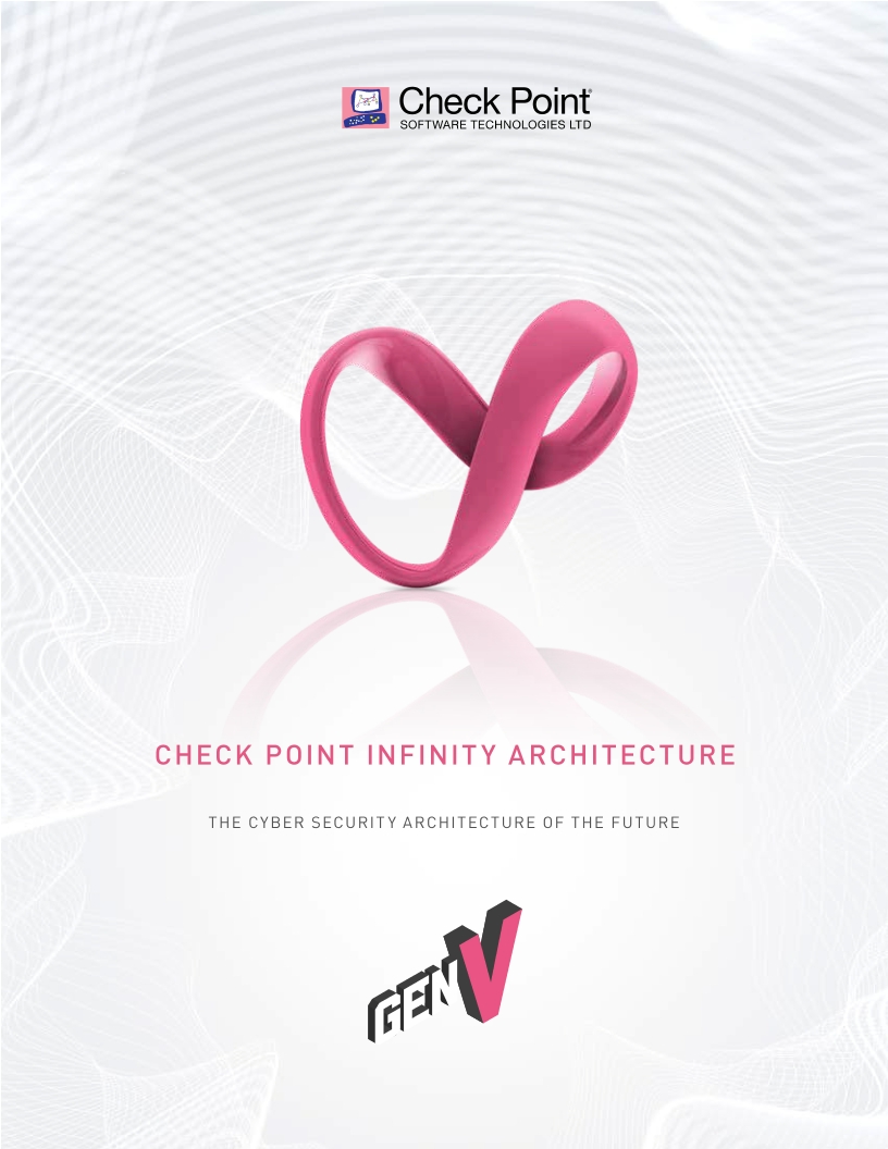 Check Point Infinity Architecture The Cyber Security Architecture of ...
